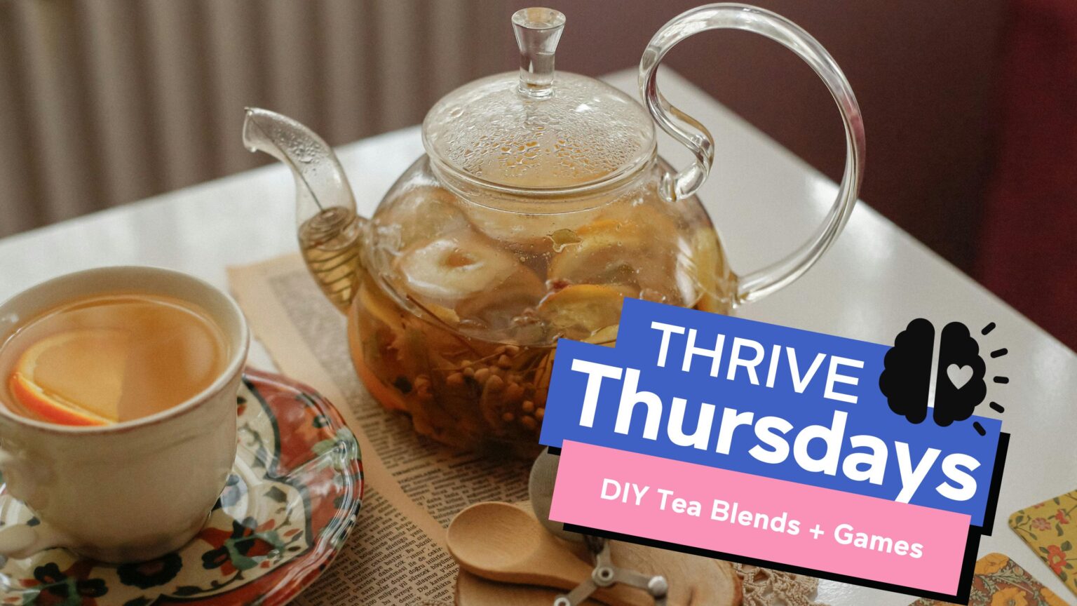 THRIVE Thursdays – DIY Tea Blends + Games – UNSW College Current ...