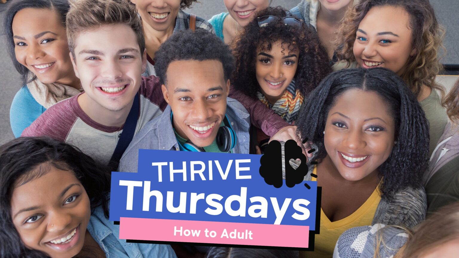 THRIVE Thursdays – How to Adult Series: Emotional Intelligence – UNSW ...