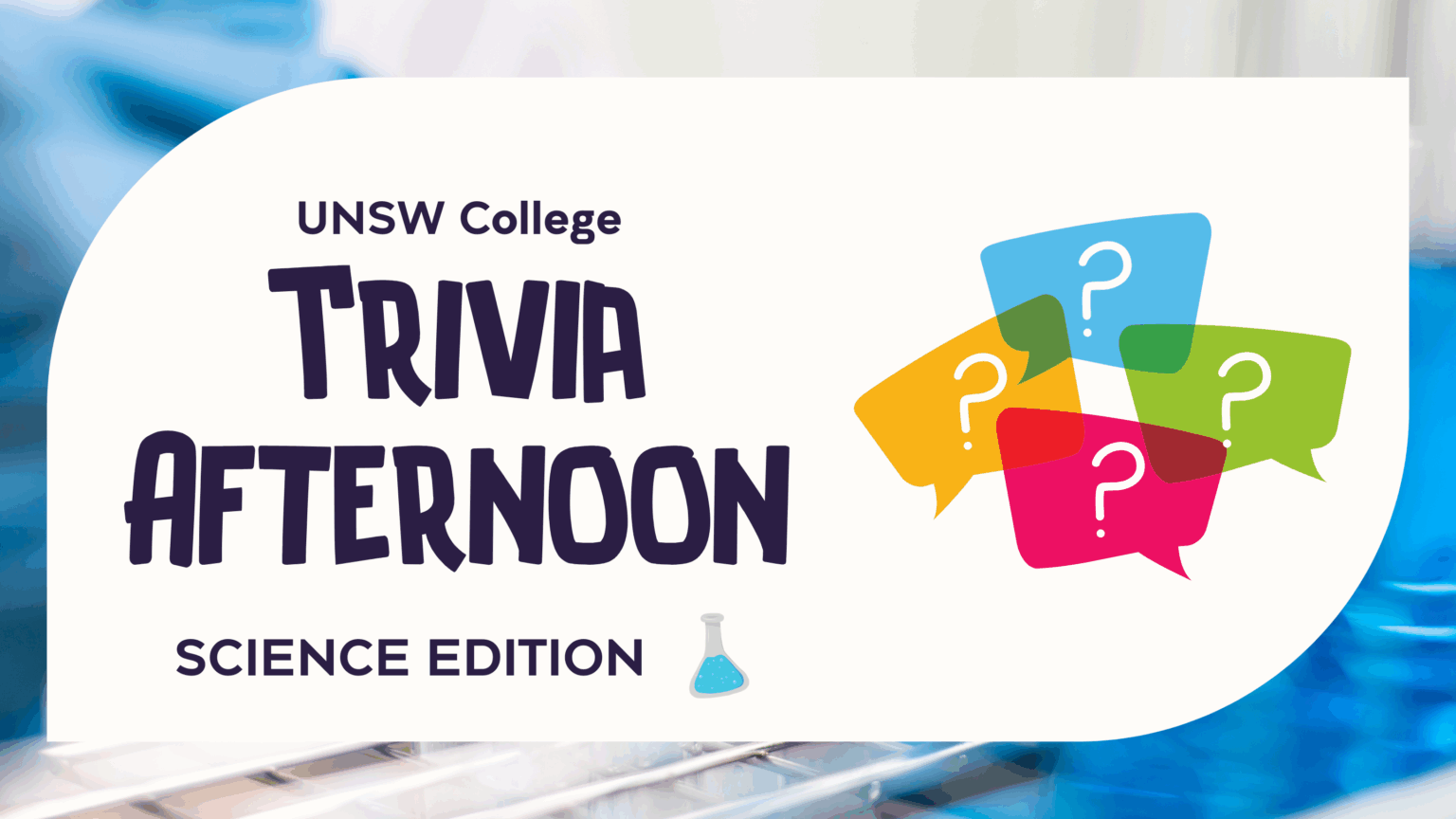 UNSW College Trivia Afternoon – Science Edition – UNSW College Current ...